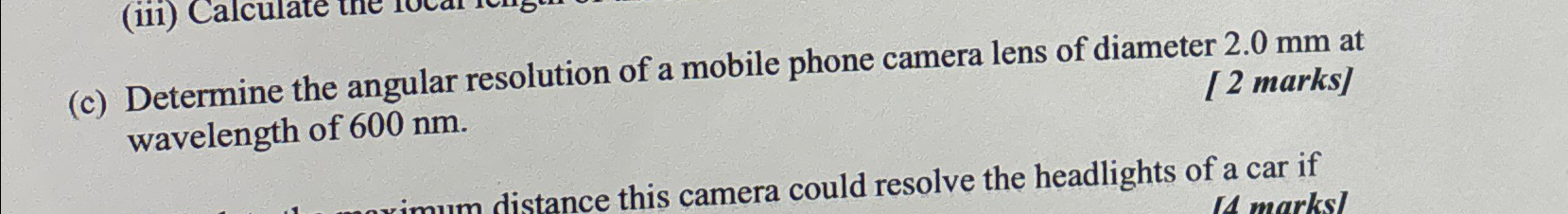 Solved (c) ﻿Determine the angular resolution of a mobile | Chegg.com