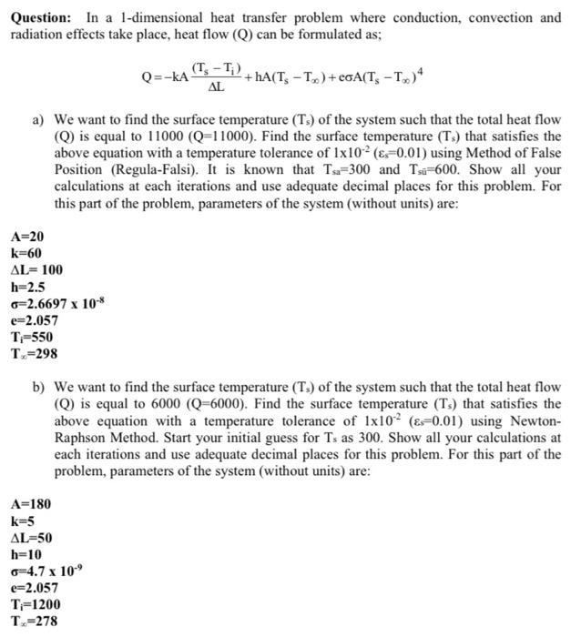 Solved Question: In a 1-dimensional heat transfer problem | Chegg.com