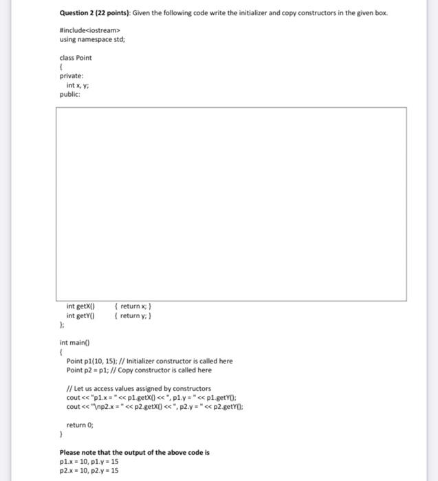 Solved Question 2 (22 points): Given the following code | Chegg.com