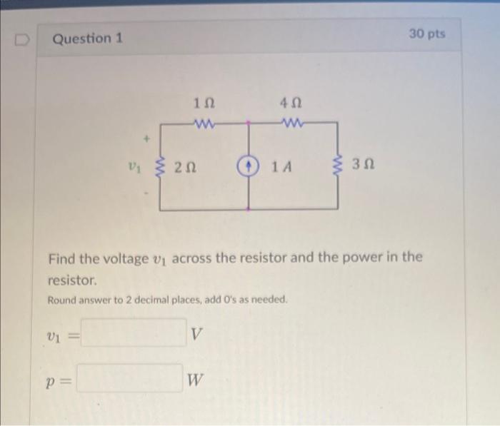 Solved Find the voltage v1 across the resistor and the power | Chegg.com