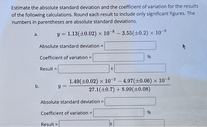 Estimate the absolute standard deviation and the | Chegg.com
