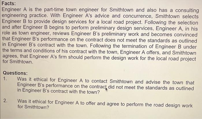 Solved Engineer A is the part-time town engineer for | Chegg.com