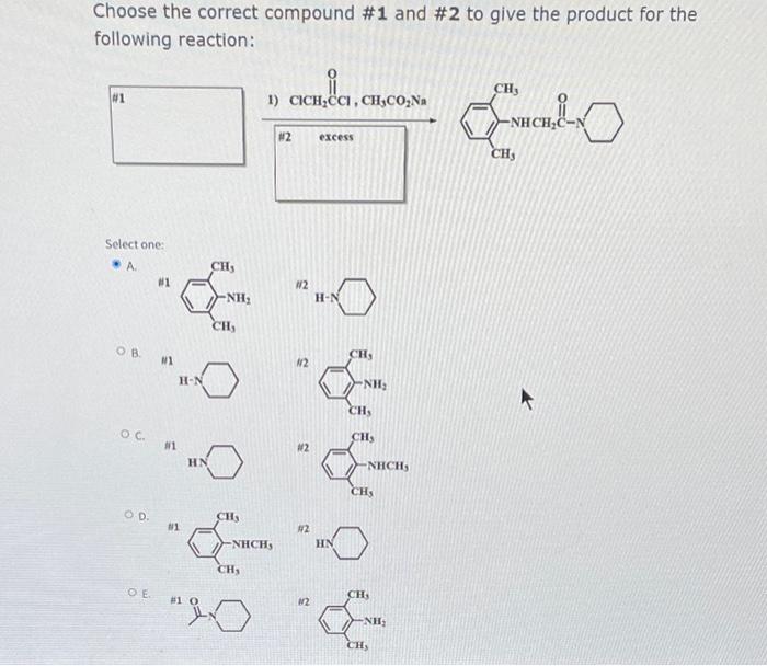 Solved Choose the correct compound #1 and #2 to give the | Chegg.com