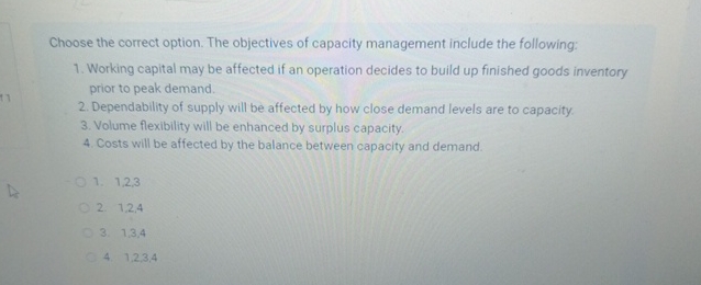 Solved Choose the correct option. The objectives of capacity | Chegg.com