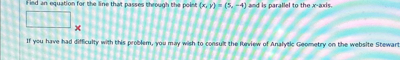 Solved Find an equation for the line that passes through the | Chegg.com