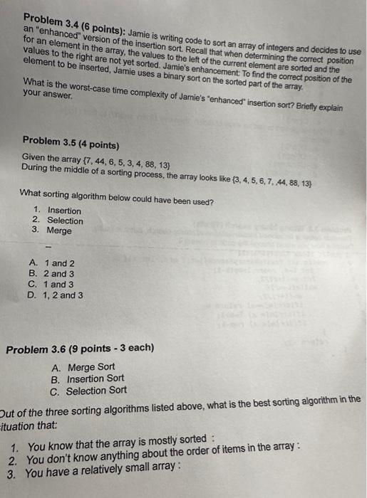 Solved Problem 3.4 (6 points): Jamie is writing code to sort | Chegg.com