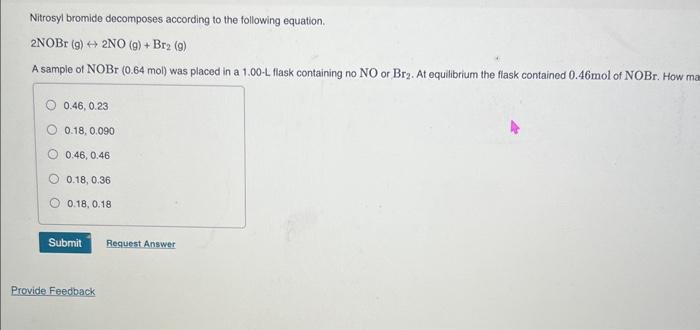 Solved Nitrosyl bromide decomposes according to the | Chegg.com