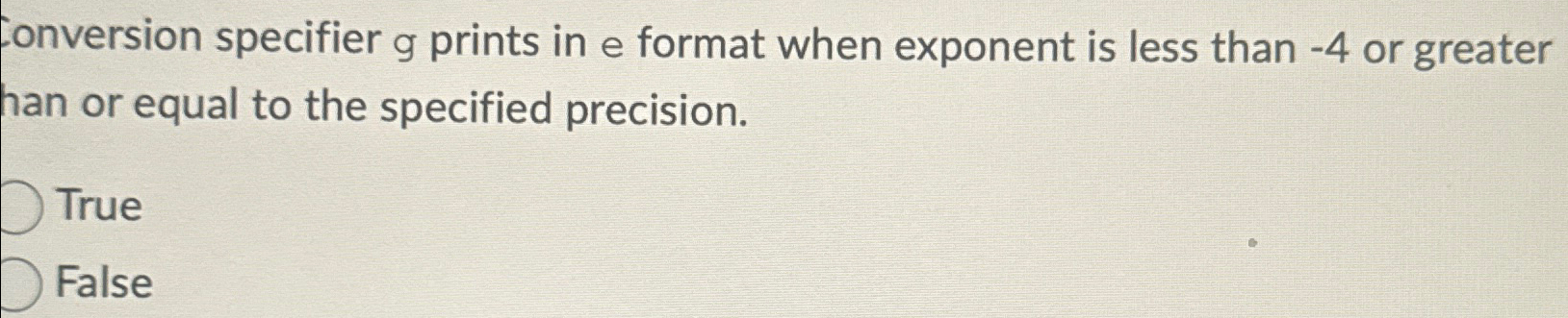 Solved Lonversion specifier g ﻿prints in e format when | Chegg.com