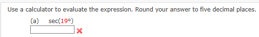 Solved Use a calculator to evaluate the expression. Round | Chegg.com