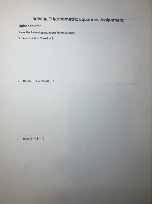 Solved Solving Trigonometric Equations Assignment Upload | Chegg.com