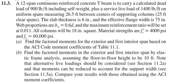 Solved 11.3. Á 12-span continuous reinforced concrete T beam | Chegg.com