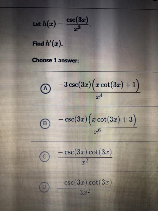 Solved Let h(t) = CSc(3.c) 23 Find ' () Choose 1 answer: -3 | Chegg.com