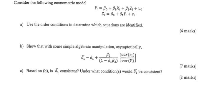 Solved Consider the following econometric model Y = Bo + | Chegg.com