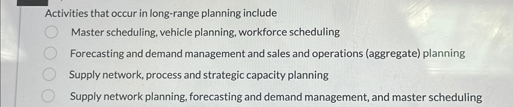Solved Activities that occur in long-range planning | Chegg.com
