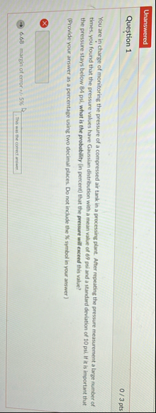 Solved Question 103 ﻿ptsYou are in charge of monitoring the | Chegg.com