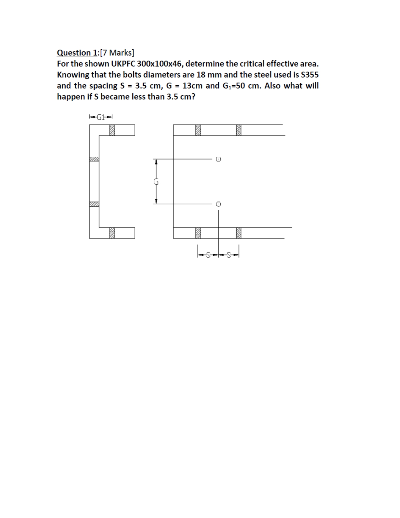 Solved Question 1:[7 ﻿Marks]For the shown UKPFC 300×100×46, | Chegg.com
