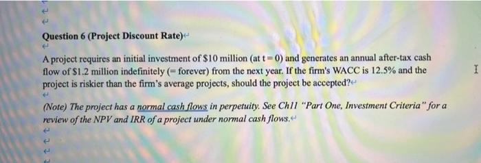 Solved Question 6 (Project Discount Rate) I A project | Chegg.com