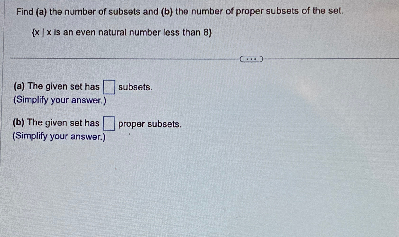 Solved Find (a) ﻿the number of subsets and (b) ﻿the number | Chegg.com