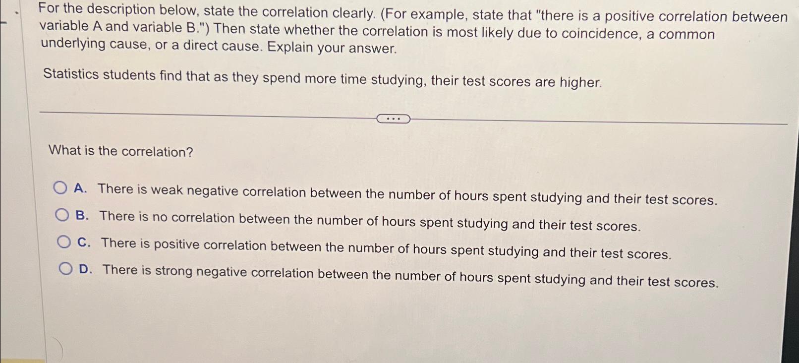 Solved For the description below, state the correlation | Chegg.com