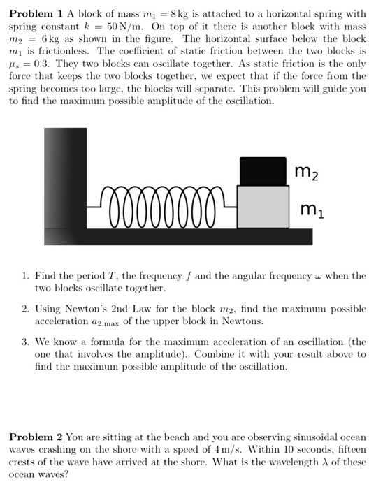 Solved Problem 1 A block of mass m1 = 8 kg is attached to a | Chegg.com