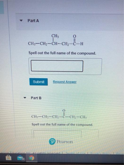 Solved Part A CH; -- CH3-CH2-CH-CH2-C-H Spell out the full | Chegg.com