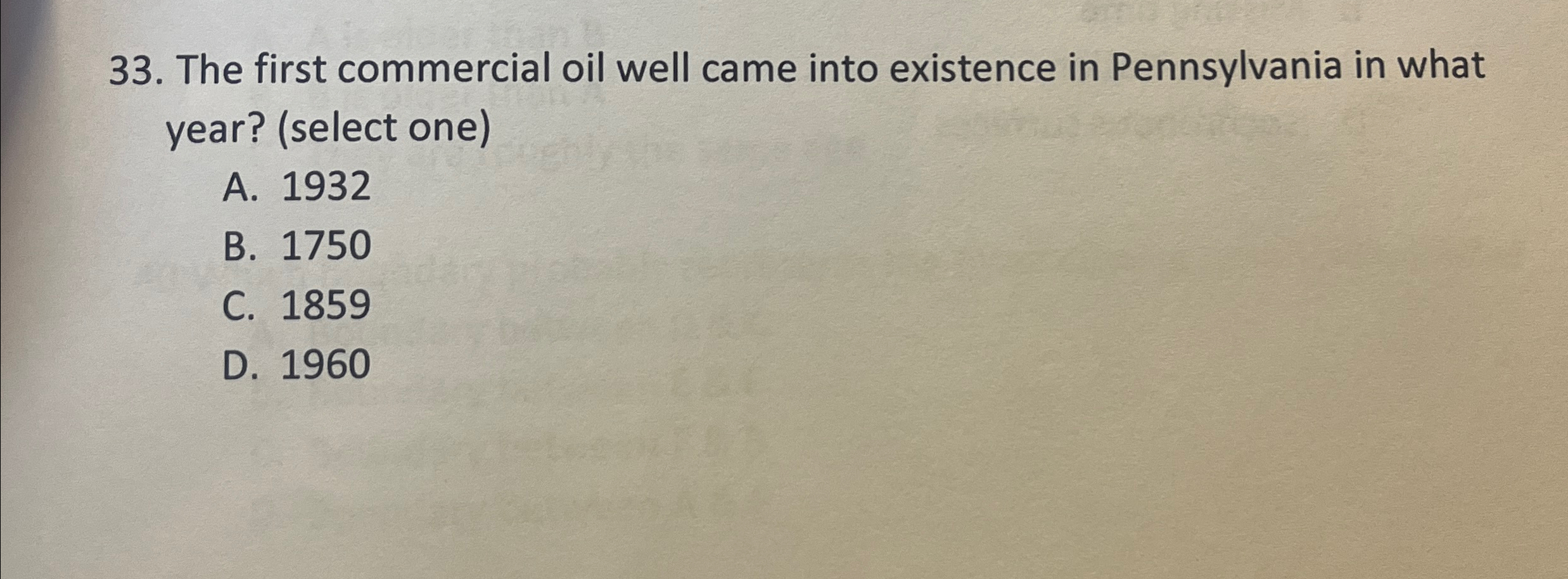 Solved The first commercial oil well came into existence in | Chegg.com