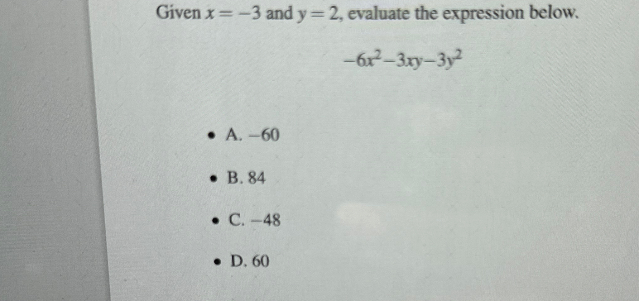 Solved Given x=-3 ﻿and y=2, ﻿evaluate the expression | Chegg.com