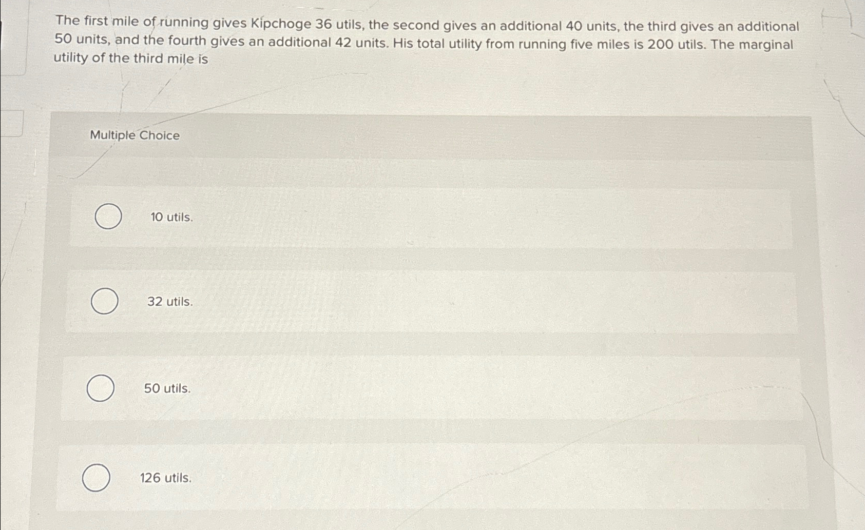 Solved The first mile of running gives Kípchoge 36 ﻿utils, | Chegg.com