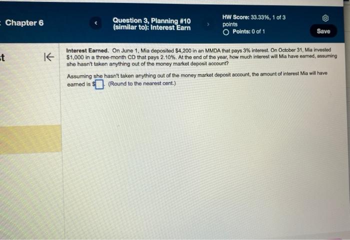 Solved Interest Earned. On June 1, Mia deposited $4,200 in | Chegg.com