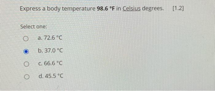 Solved Express a body temperature 98.6 °F in Celsius | Chegg.com