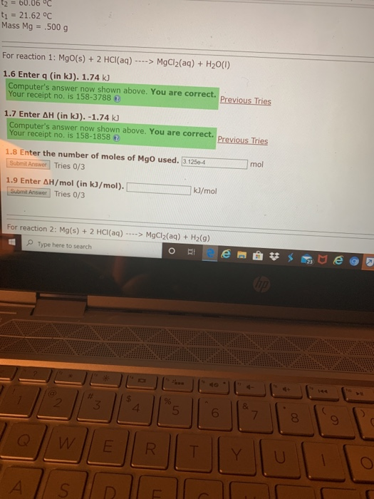 Solved For Reaction 1: MgO(s) + 2 HCl(aq) ----> MgCl2(aq) + | Chegg.com