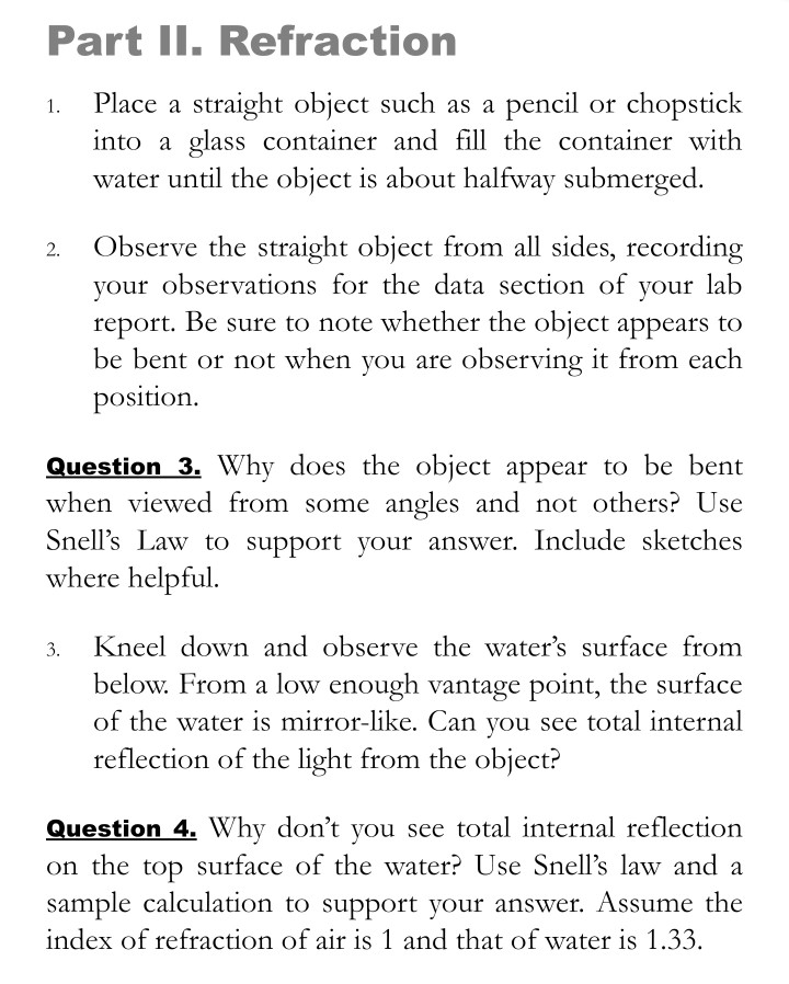 Solved Part II. Refraction 1. Place a straight object such | Chegg.com