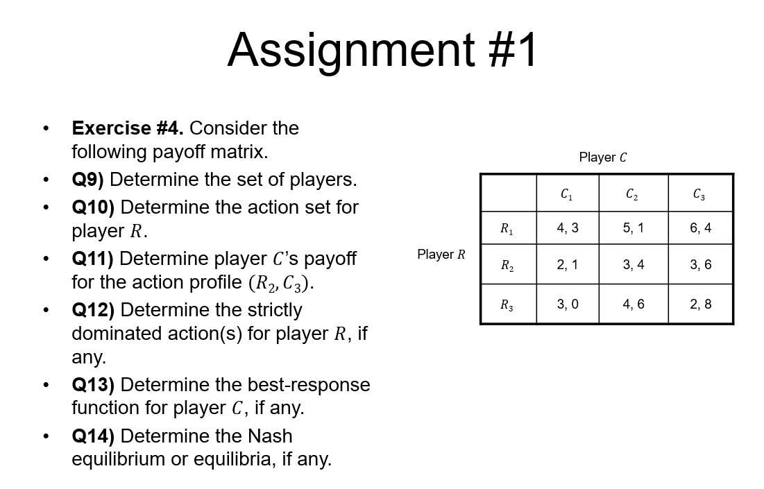 Solved Assignment #1Exercise #4. ﻿Consider thefollowing | Chegg.com