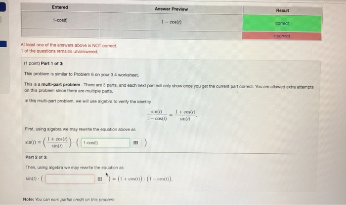 Solved Entered Answer Preview Result 1-cost 1 - cos(1) | Chegg.com