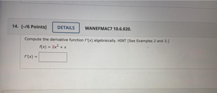 Solved 14. [-16 Points) DETAILS WANEFMAC7 10.6.020. Compute | Chegg.com Solved 14. [-16 Points) DETAILS WANEFMAC7 10.6.020. Compute | Chegg.com