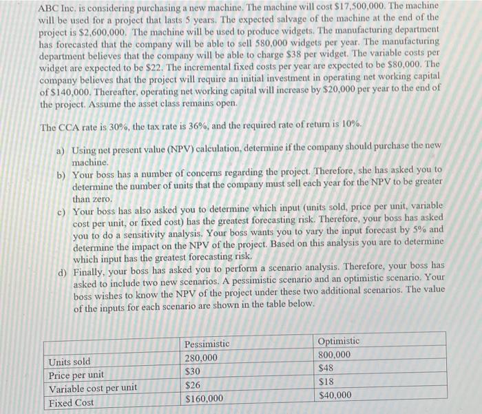 ABC Inc. is considering purchasing a new machine. The | Chegg.com