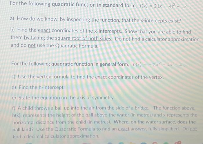 Solved For the following quadratic function in standard | Chegg.com