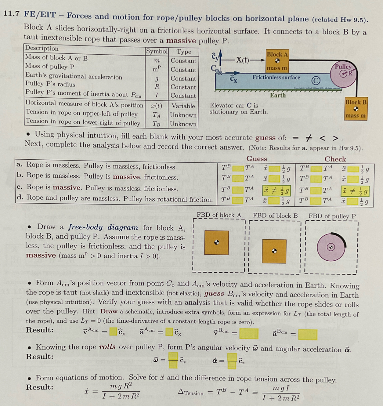 Solved Please help solve all highlighted parts. Dynamics | Chegg.com Solved Please help solve all highlighted parts. Dynamics | Chegg.com