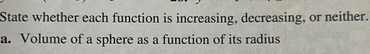 Solved State whether each function is increasing, | Chegg.com