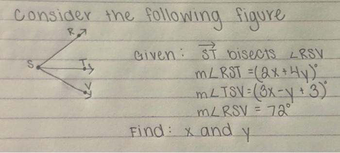 Solved consider the following figure given: ST bisects ∠RSV | Chegg.com