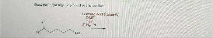 Solved Show the major organic product of this reaction. 1) | Chegg.com