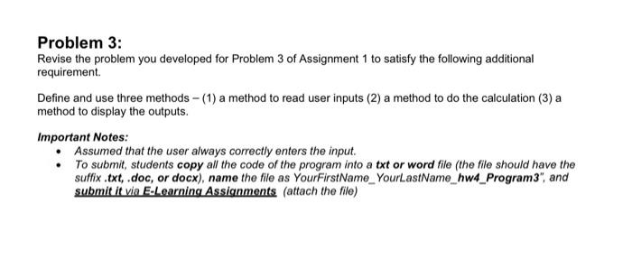 Solved Problem 3: Revise the problem you developed for | Chegg.com