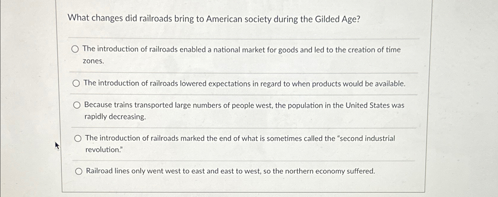 Solved What changes did railroads bring to American society | Chegg.com