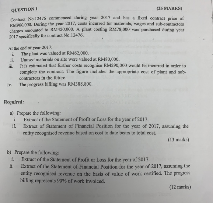 Solved QUESTION 1 (25 MARKS) Contract No. 12476 commenced | Chegg.com