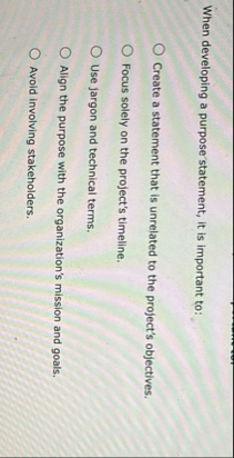 Solved When developing a purpose'statement, it is important | Chegg.com