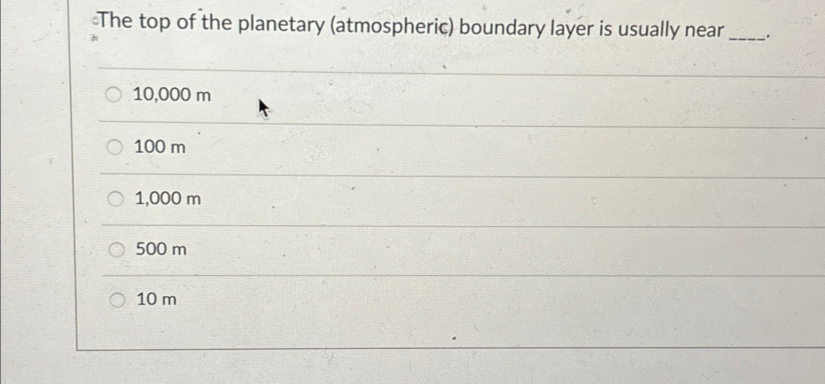 Solved The top of the planetary (atmospheric) ﻿boundary | Chegg.com