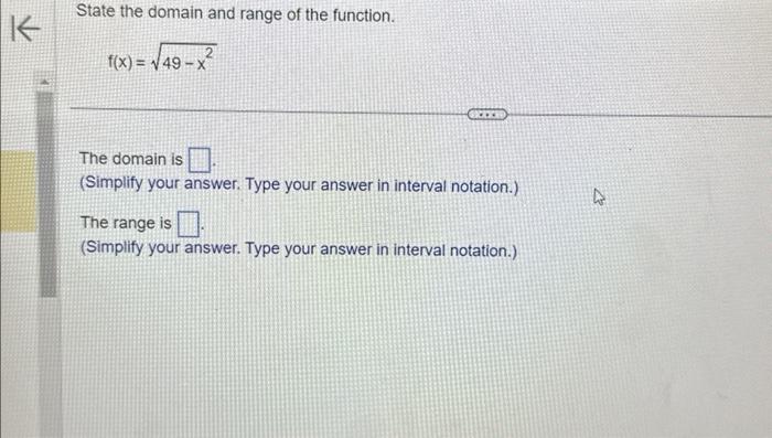 Solved State the domain and range of the function. | Chegg.com