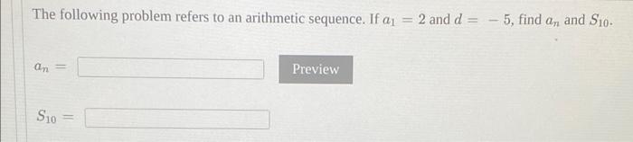 Solved Determine if the following sequence is an arithmetic | Chegg.com