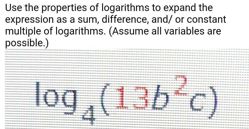 Solved Use the properties of logarithms to expand the | Chegg.com