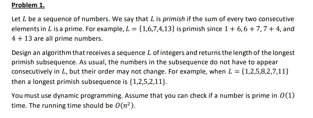 Solved Problem 1.Let L ﻿be a sequence of numbers. We say | Chegg.com